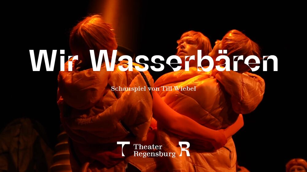 Theater Regensburg – Magazin – Wir Wasserbären | Trailer